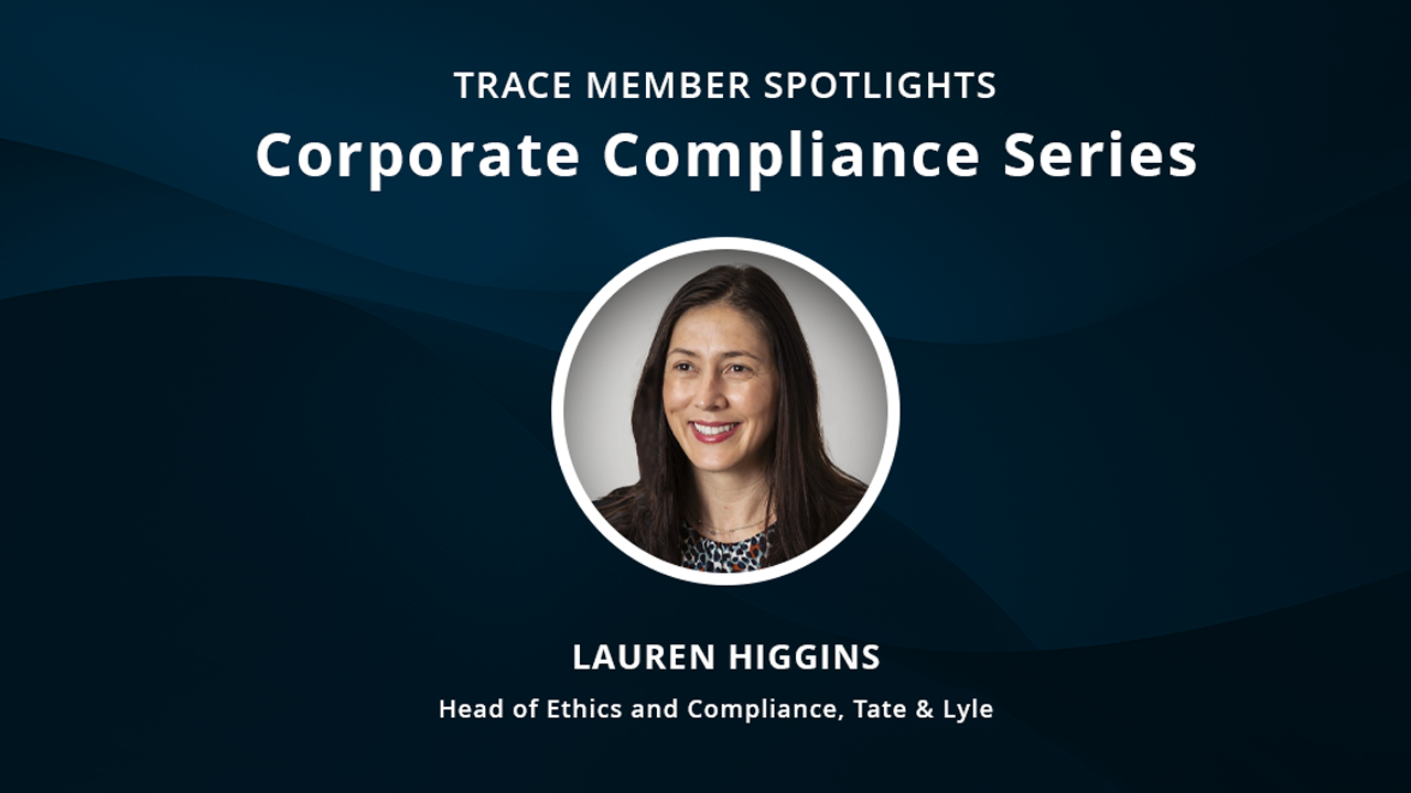 TRACE Webinar | Corporate Compliance Series: Session Three